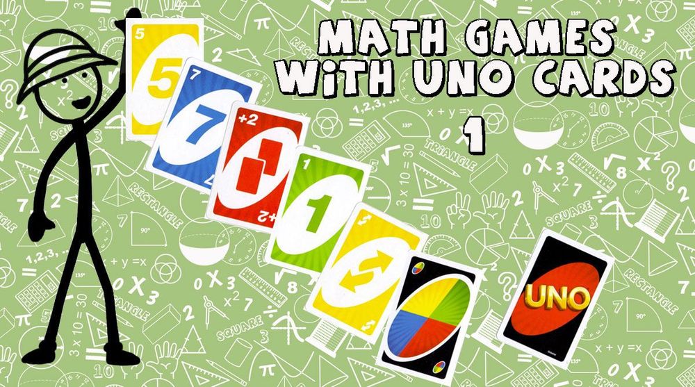 Math Games with UNO Cards | Math Curious